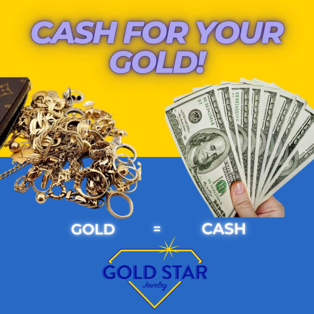 Cash for Gold | Gold Star Jewelry & Pawn